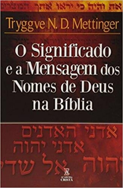O significado e a mensagem dos nomes de Deus na Bíblia