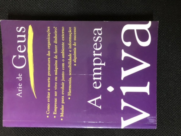 A Empresa Viva - Arie de Geus