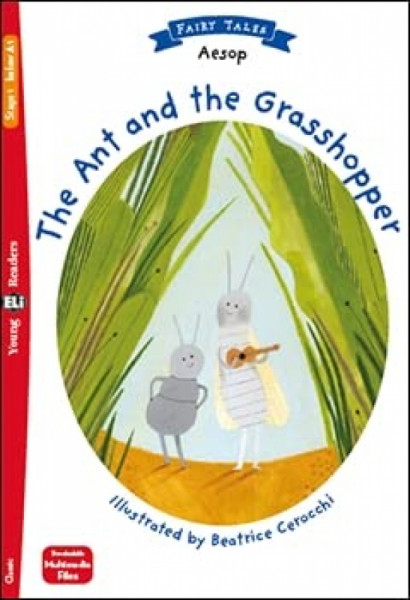The Ant and the Grasshopper - Fairy Tales